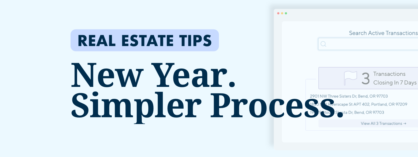 8 Tips to Simplify Real Estate Transaction Management in 2023 8 Tips to Simplify Real Estate Transaction Management in 2023